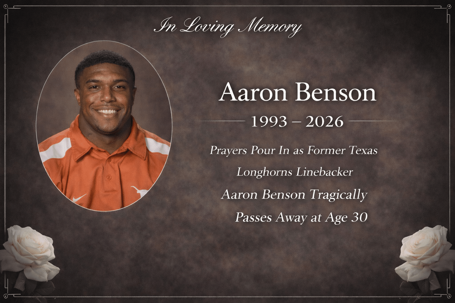 Prayers Pour In As Former Texas Longhorns Linebacker Aaron Benson ...